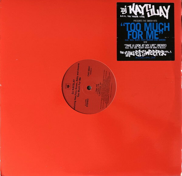 ・アーティスト DJ Kay Slay a.k.a. The Drama King ・タイトル Too Much For Me / Take A Look At My Life (Remix) ・レーベル・型番 Columbia CAS58...