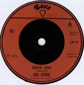 ・アーティスト Earl George ・タイトル Soulful Lover ・レーベル・型番 Love LOV40 ・フォーマット 7インチレコード ・コンディション(盤) 良い (VG+) ・コンディション(ジャケット) プレインカバ...