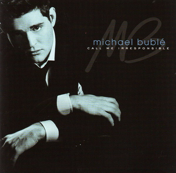 ・アーティスト Michael Buble ・タイトル Call Me Irresponsible ・レーベル・型番 143 9362499989 ・フォーマット CD ・コンディション(盤) 良い (VG+) ・コンディション(ジャケット...