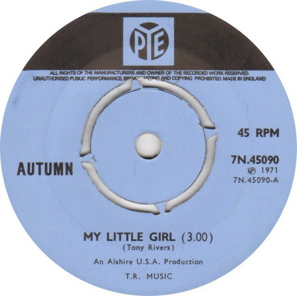 ・アーティスト Autumn ・タイトル My Little Girl ・レーベル・型番 Pye Records 7N45090 ・フォーマット 7インチレコード ・コンディション(盤) 良い (VG+) ・コンディション(ジャケット) プ...