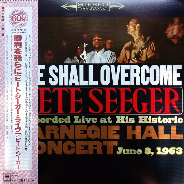 ・アーティスト Pete Seeger ・タイトル We Shall Overcome ・レーベル・型番 CBS SONY 20AP2117 ・フォーマット LPレコード ・コンディション(盤) 良い (VG+) ・コンディション(ジャケッ...