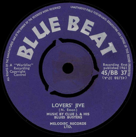 ・アーティスト Neville Esson, Clue J. & The Blues Blasters ・タイトル Lovers' Jive ・レーベル・型番 Blue Beat 45BB37 ・フォーマット 7インチレコード ・コンディシ...