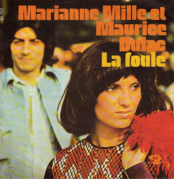 ・アーティスト Marianne Mille Et Maurice Dulac ・タイトル La Foule ・レーベル・型番 Barclay 61792 ・フォーマット 7インチレコード ・コンディション(盤) 良い (VG+) ・コンデ...