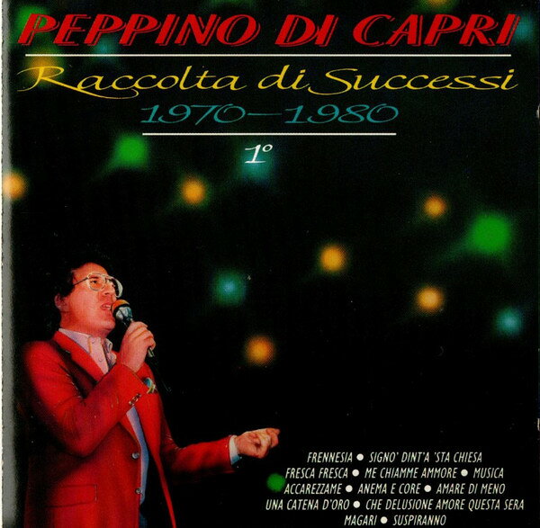 ・アーティスト Peppino Di Capri ・タイトル Raccolta Di Successi 1970 -1980, Vol.1 ・レーベル・型番 Splash (2) CDOR9171 ・フォーマット CD ・コンディション(盤...