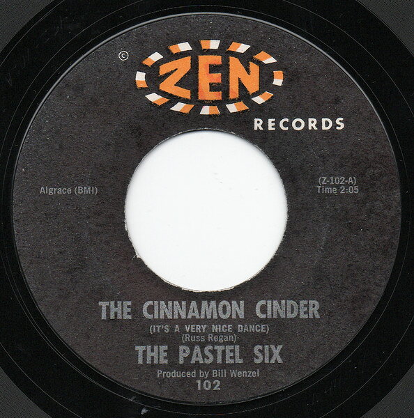・アーティスト Pastel Six ・タイトル The Cinnamon Cinder / Bandido ・レーベル・型番 Zen Records Z102 ・フォーマット 7インチレコード ・コンディション(盤) 良い (VG+) ・...