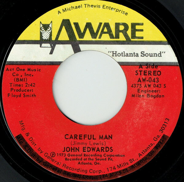 ・アーティスト John Edwards ・タイトル Careful Man / Claim Jumpin' ・レーベル・型番 Aware AW043 ・フォーマット 7" ・コンディション(盤) 良い (VG+) ・コンディション(ジャケ...