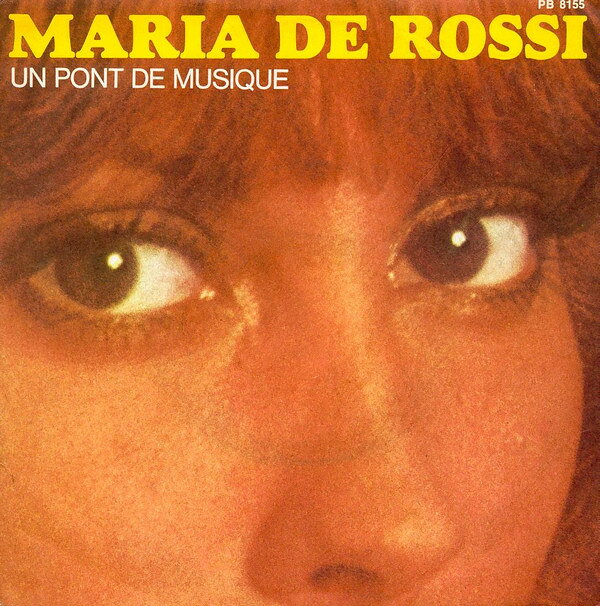 ・アーティスト Maria De Rossi ・タイトル Un Pont De Musique ・レーベル・型番 RCA PB8155 ・フォーマット 7インチレコード ・コンディション(盤) 良い (VG+) ・コンディション(ジャケット...