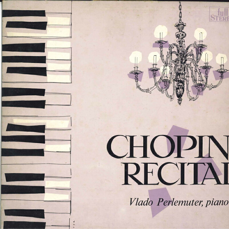 ・アーティスト ヴラド・ペルルミュテル ・タイトル ショパン リサイタル ・レーベル・型番 Concert Hall SM2223 ・フォーマット LP ・コンディション(盤) 非常に良い(EX) ・コンディション(ジャケット) 良い (V...