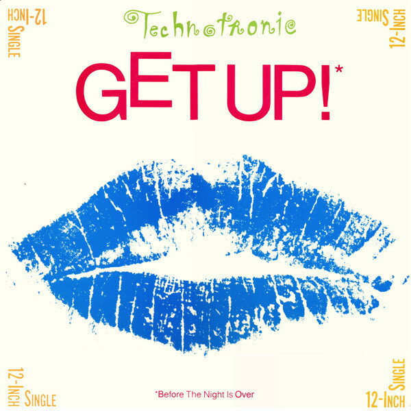 ・アーティスト Technotronic ・タイトル Get Up! (Before The Night Is Over) ・レーベル・型番 SBK Records V19704 ・フォーマット 12インチレコード ・コンディション(盤) ...