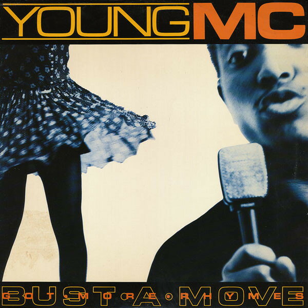 ・アーティスト Young Mc ・タイトル Bust A Move / Got More Rhymes ・レーベル・型番 Delicious Vinyl DV1005 ・フォーマット 12インチレコード ・コンディション(盤) 良い (V...