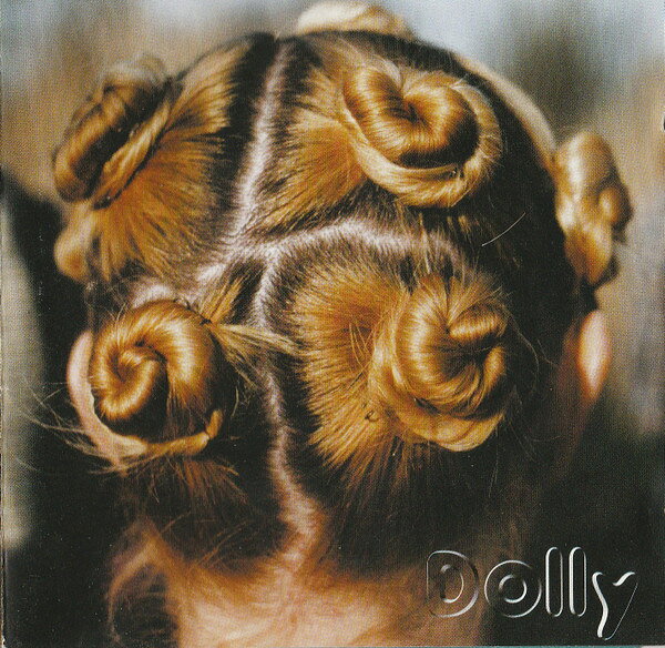 ・アーティスト Dolly ・タイトル Dolly ・レーベル・型番 Murrayfield Music 0630186502 ・フォーマット CD ・コンディション(盤) 可 (VG) ・コンディション(ジャケット) ・コンディション(帯...