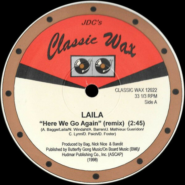 ・アーティスト Laila Bagge / Shades ・タイトル Here We Go Again (Remix) / Tell Me (I'll Be Around) ・レーベル・型番 Classic Wax CLASSICWAX12...