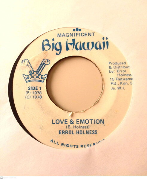・アーティスト Errol Holness ・タイトル Love & Emotion ・レーベル・型番 Big Hawaii NONE ・フォーマット 7インチレコード ・コンディション(盤) 悪い (VG-) ・コンディション(ジャケット...