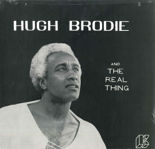 ・アーティスト Hugh Brodie & The Real Thing ・タイトル Hugh Brodie & The Real Thing ・レーベル・型番 KHEBA KH101 ・フォーマット LPレコード ・コンディション(盤) ...