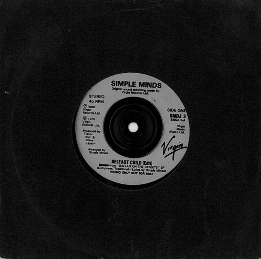 ・アーティスト Simple Minds ・タイトル Belfast Child (Edit) ・レーベル・型番 Virgin SMDJ3 ・フォーマット 7インチレコード ・コンディション(盤) 良い (VG+) ・コンディション(ジャケ...