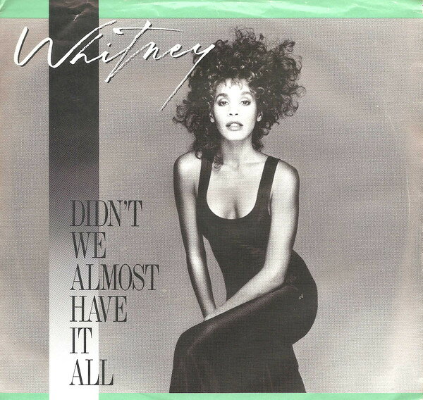 ・アーティスト Whitney Houston ・タイトル Didn't We Almost Have It All ・レーベル・型番 Arista AS19616 ・フォーマット 7インチレコード ・コンディション(盤) 可 (VG) ・...