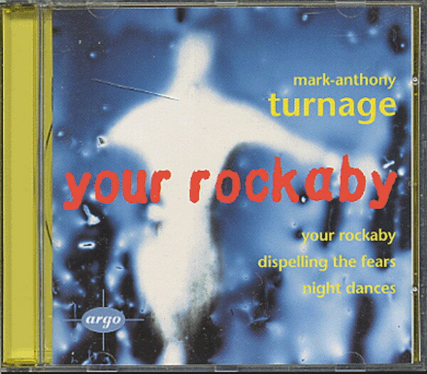 ・アーティスト Davis, Robertson; BBC S.O. ・タイトル Turnage: Your Rockaby ・レーベル・型番 Argo (2) 4525982 ・フォーマット CD ・コンディション(盤) 良い (VG+)...