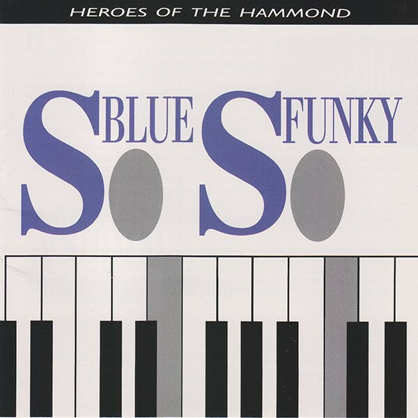 ・アーティスト Various ・タイトル So Blue So Funky 1 ・レーベル・型番 Blue Note 077779656325 ・フォーマット CD ・コンディション(盤) 良い (VG+) ・コンディション(ジャケット)...