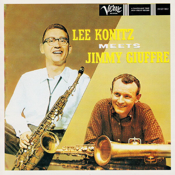 ・アーティスト Lee Konitz, Jimmy Giuffre ・タイトル Lee Konitz Meets Jimmy Giuffre ・レーベル・型番 Verve Records 3145277802 ・フォーマット CD ・コンデ...
