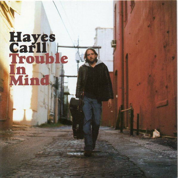 ・アーティスト Hayes Carll ・タイトル Trouble In Mind ・レーベル・型番 Lost Highway B001045202 ・フォーマット CD ・コンディション(盤) 良い (VG+) ・コンディション(ジャケッ...