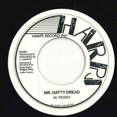 ・アーティスト M. Perry ・タイトル Mr. Natty Dread / Version ・レーベル・型番 Harps EU DH701 ・フォーマット 7インチレコード ・コンディション(盤) 新品 (M) ・コンディション(ジャ...