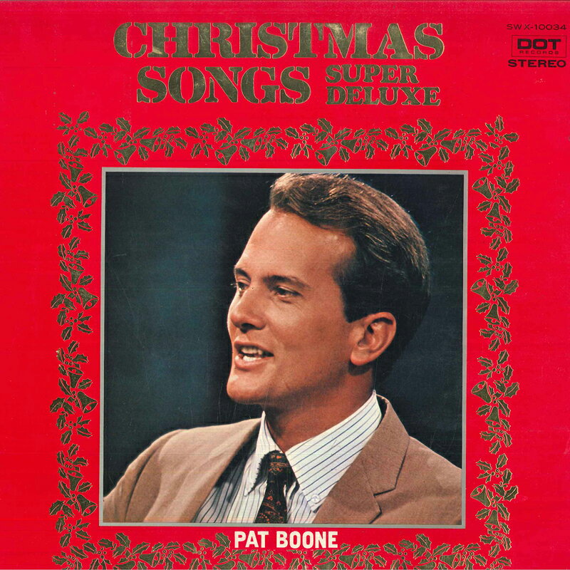 ・アーティスト Pat Boone ・タイトル Christmas Songs Super Deluxe ・レーベル・型番 DOT SWX10034 ・フォーマット LP ・コンディション(盤) 可 (VG) ・コンディション(ジャケット)...