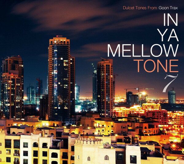 ・アーティスト Various ・タイトル IN YA MELLOW TONE 7 ・レーベル・型番 Goon Trax GTXC070 ・フォーマット CD ・コンディション(盤) 良い (VG+) ・コンディション(ジャケット) ・コン...
