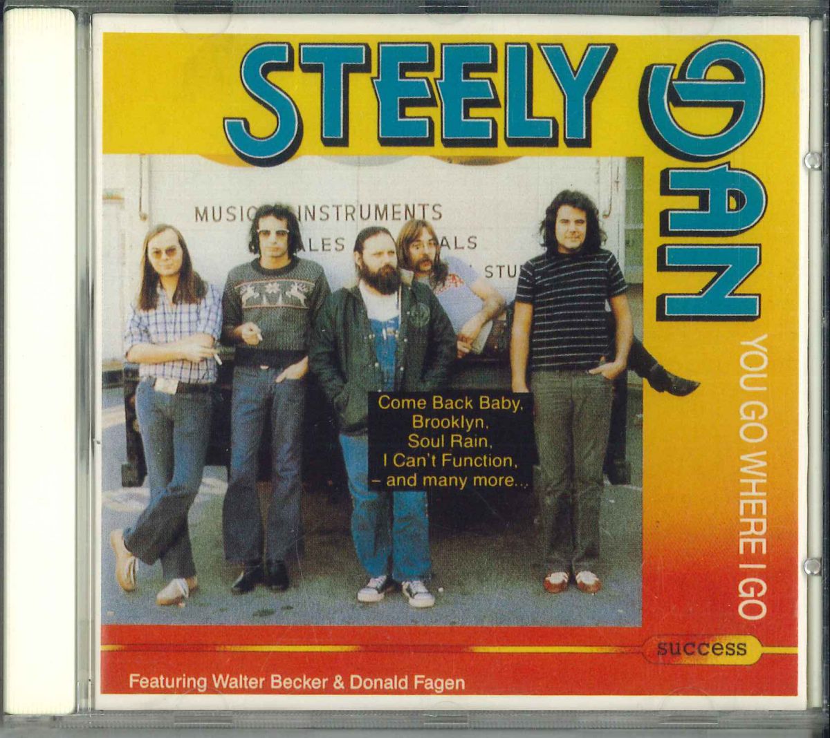 ・アーティスト Steely Dan ・タイトル You Go Where I Go ・レーベル・型番 SUCCESS 2164CD ・フォーマット CD ・コンディション(盤) 良い (VG+) ・コンディション(ジャケット) 良い (V...
