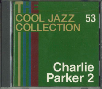 ・アーティスト Charlie Parker 2 ・タイトル Cool Jazz Collection 53 ・レーベル・型番 DEAGOSTINI CJC53 ・フォーマット CD ・コンディション(盤) 可 (VG) ・コンディション(...