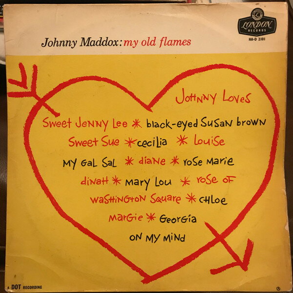 ・アーティスト Johnny Maddox ・タイトル My Old Flames ・レーベル・型番 London Records HAD2101 ・フォーマット LPレコード ・コンディション(盤) 良い (VG+) ・コンディション(ジ...