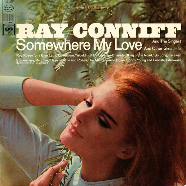 ・アーティスト Ray Conniff ・タイトル Somewhere My Love ・レーベル・型番 COLUMBIA CS9319 ・フォーマット LPレコード ・コンディション(盤) 良い (VG+) ・コンディション(ジャケット)...