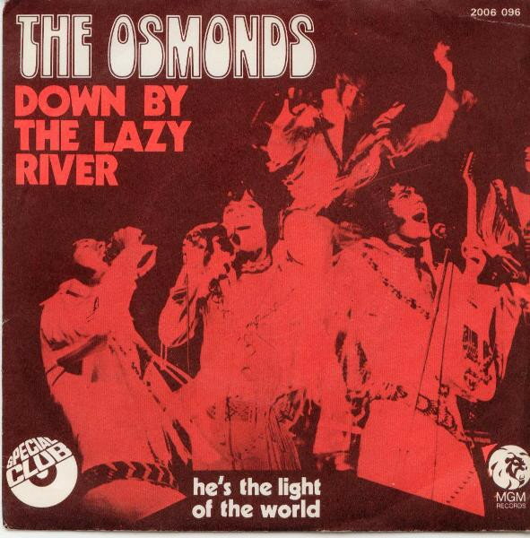 ・アーティスト Osmonds ・タイトル Down By The Lazy River ・レーベル・型番 MGM Records 2006096 ・フォーマット 7インチレコード ・コンディション(盤) 可 (VG) ・コンディション(ジ...