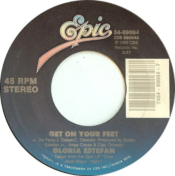 ・アーティスト Gloria Estefan ・タイトル Get On Your Feet / Words Get In The Way (Live From The Homecoming Concert) ・レーベル・型番 Epic 34...