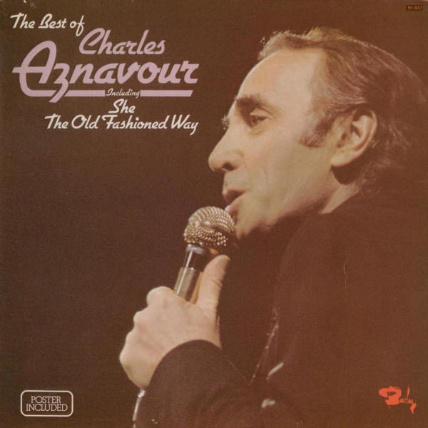 ・アーティスト Charles Aznavour ・タイトル The Best Of Charles Aznavour ・レーベル・型番 Barclay 90071 ・フォーマット LP ・コンディション(盤) 良い (VG+) ・コンディ...