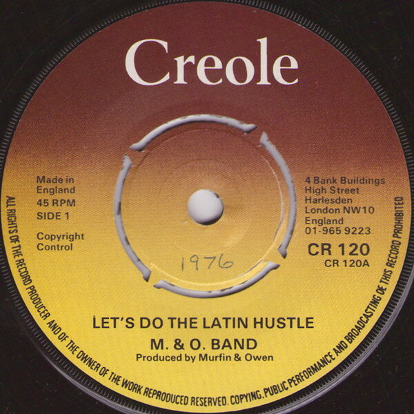 ・アーティスト M & O Band ・タイトル Let's Do The Latin Hustle ・レーベル・型番 Creole Records CR120 ・フォーマット 7" ・コンディション(盤) 良い (VG+) ・コンディショ...