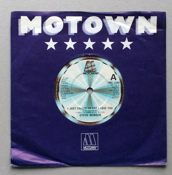 ・アーティスト Stevie Wonder ・タイトル I Just Called To Say I Love You ・レーベル・型番 Motown TMG1349 ・フォーマット 7インチレコード ・コンディション(盤) 良い (VG+...
