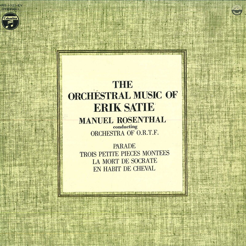 ・アーティスト Manuel Rosenthal,orchestra Of O.r.t.f. ・タイトル The Orchestral Music Of Erik Satie ・レーベル・型番 COLUMBIA HRS1021EV ・フォー...