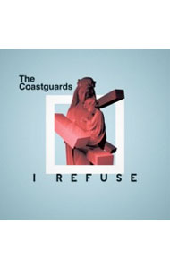 &nbsp;&nbsp;&nbsp; I　Refure の詳細 発売元: その他発売会社 アーティスト名: Coastguards カナ: アイリフューズ I REFUSE / コーストガーズ COASTGUARDS ディスク枚数: 1枚 ...