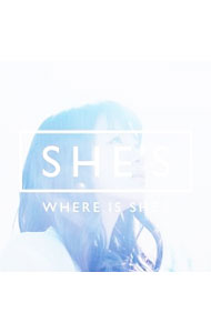 &nbsp;&nbsp;&nbsp; WHERE　IS　SHE？ の詳細 発売元: BLUE　ALBUM アーティスト名: SHE’S カナ: ホエアイズシー WHERE IS SHE? / シーズ SHE'S ディスク枚数: 1枚 品番:...