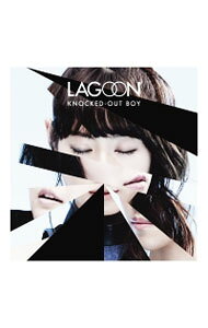 &nbsp;&nbsp;&nbsp; KNOCKED−OUT　BOY の詳細 発売元: 株式会社ソニー・ミュージックレーベルズ　ソニー・ミュージックレコーズ アーティスト名: LAGOON カナ: ノックドアウトボーイ KNOCKED-OU...