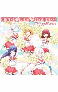 &nbsp;&nbsp;&nbsp; 「あんハピ♪」オープニングテーマ−PUNCH☆MIND☆HAPPINESS の詳細 発売元: その他発売会社 アーティスト名: Happy　Clover カナ: アンハピオープニングテーマパンチマインド...
