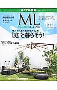 &nbsp;&nbsp;&nbsp; モダンリビング　No．216　SEPTEMBER　2014 単行本 の詳細 出版社: ハースト婦人画報社 レーベル: 作者: ハースト婦人画報社 カナ: モダンリビング216セプテンバー2014 / ハ...