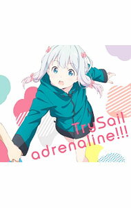 &nbsp;&nbsp;&nbsp; adrenaline！！！ の詳細 発売元: その他発売会社 アーティスト名: TrySail カナ: アドレナリン ADRENALINE!!! / トライセイル TRYSAIL ディスク枚数: 2枚 ...