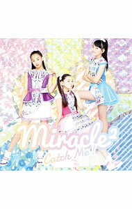&nbsp;&nbsp;&nbsp; 「ミラクルちゅーんず！」−Catch　Me！ の詳細 発売元: 株式会社ソニー・ミュージックレーベルズ　ソニー・ミュージック　アソシエイテッド　レコーズ アーティスト名: miracle2 カナ: ミラ...