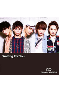&nbsp;&nbsp;&nbsp; Waiting　For　You の詳細 発売元: COLOR　CREATION　RECORDS アーティスト名: COLOR　CREATION カナ: ウェイティングフォーユー WAITING FOR ...