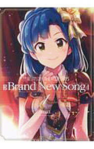 &nbsp;&nbsp;&nbsp; THE　IDOLM＠STER　MILLION　LIVE！　THEATER　DAYS　Brand　New　Song 1 B6版 の詳細 出版社: 一迅社 レーベル: IDコミックス／REXコミックス 作者...