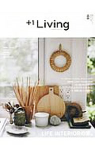 &nbsp;&nbsp;&nbsp; ＋1　Living　105　2019　Winter 単行本 の詳細 出版社: 主婦の友社 レーベル: 作者: 主婦の友社 カナ: プラスワンリビング / シュフノトモシャ サイズ: 単行本 ISBN: ...