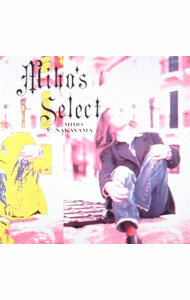 &nbsp;&nbsp;&nbsp; MIHO’S　SELECT の詳細 発売元: キングレコード アーティスト名: 中山美穂 カナ: ミホズセレクト / ナカヤマミホ ディスク枚数: 1枚 品番: KICS150 発売日: 1991/12...