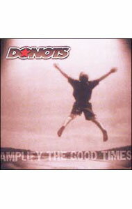 &nbsp;&nbsp;&nbsp; アンプリファイ・ザ・グッド・タイムス の詳細 発売元: BMGファンハウス アーティスト名: ドゥノッツ カナ: アンプリファイザグッドタイムス / ドゥノッツ ディスク枚数: 1枚 品番: BVCP2...