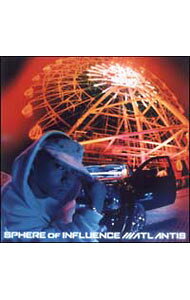 &nbsp;&nbsp;&nbsp; ATLANTIS の詳細 発売元: ユニバーサルミュージック アーティスト名: SPHERE　of　INFLUENCE カナ: アトランティス ATLANTIS / スフィアオブインフルエンス SPHE...